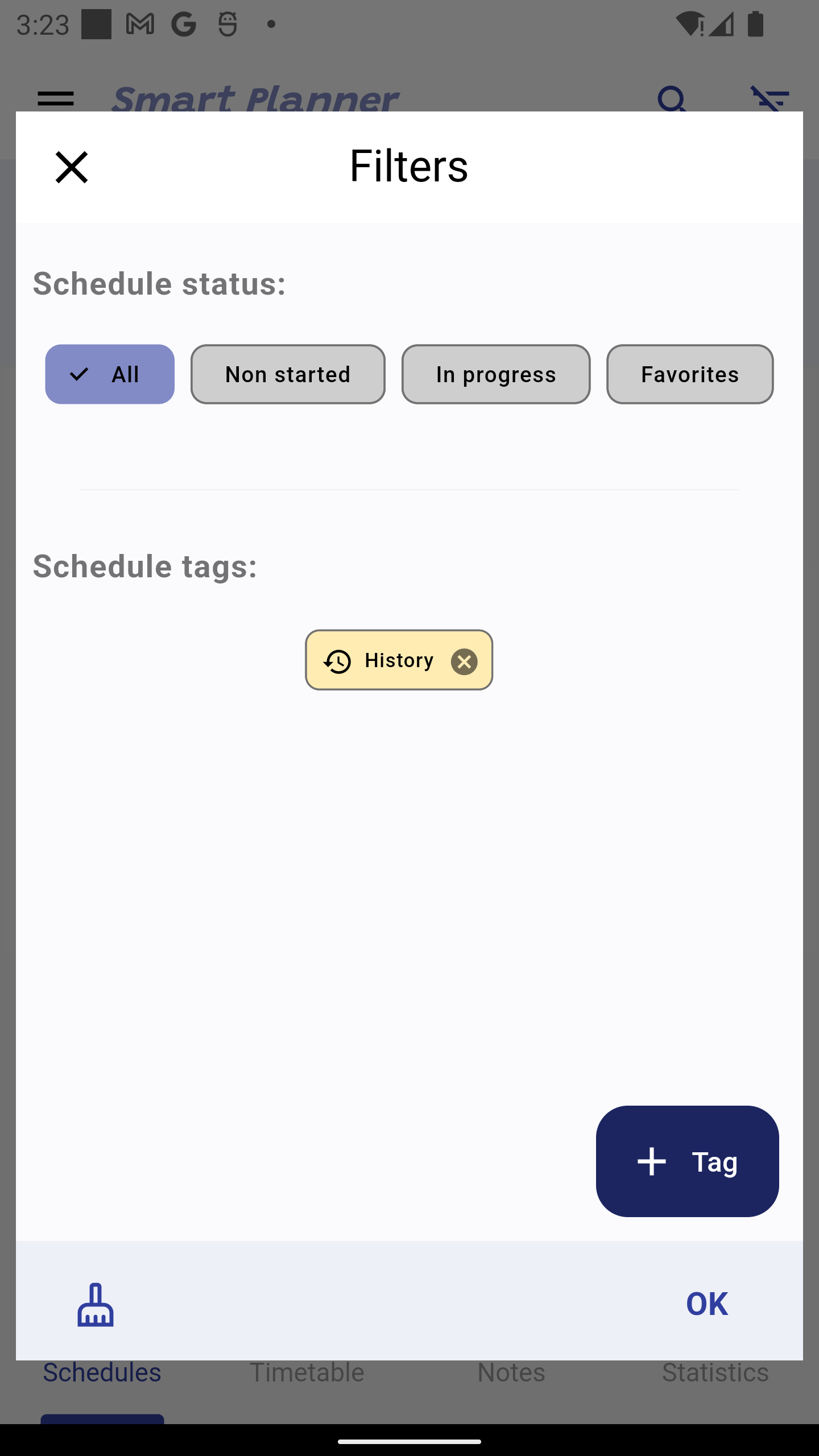 In the filter above, only the schedules with ,history' tag are displayed.